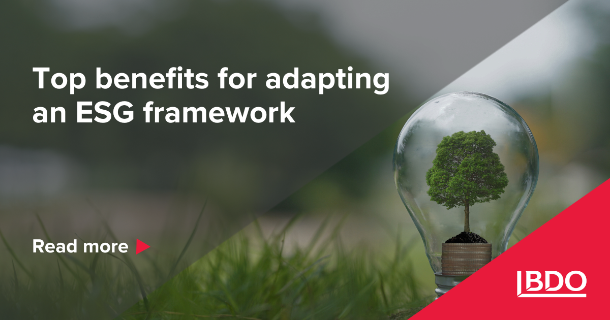Top benefits for adapting an ESG framework - BDO Malta