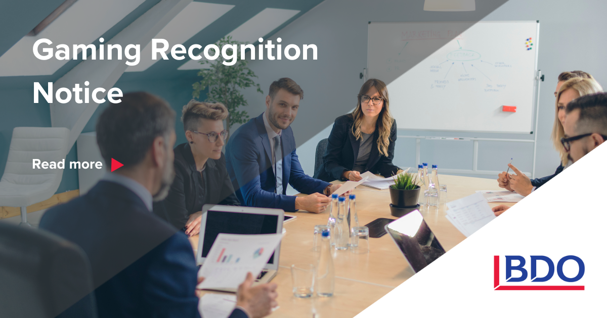 Gaming Recognition Notice, iGaming, Audit - BDO Malta