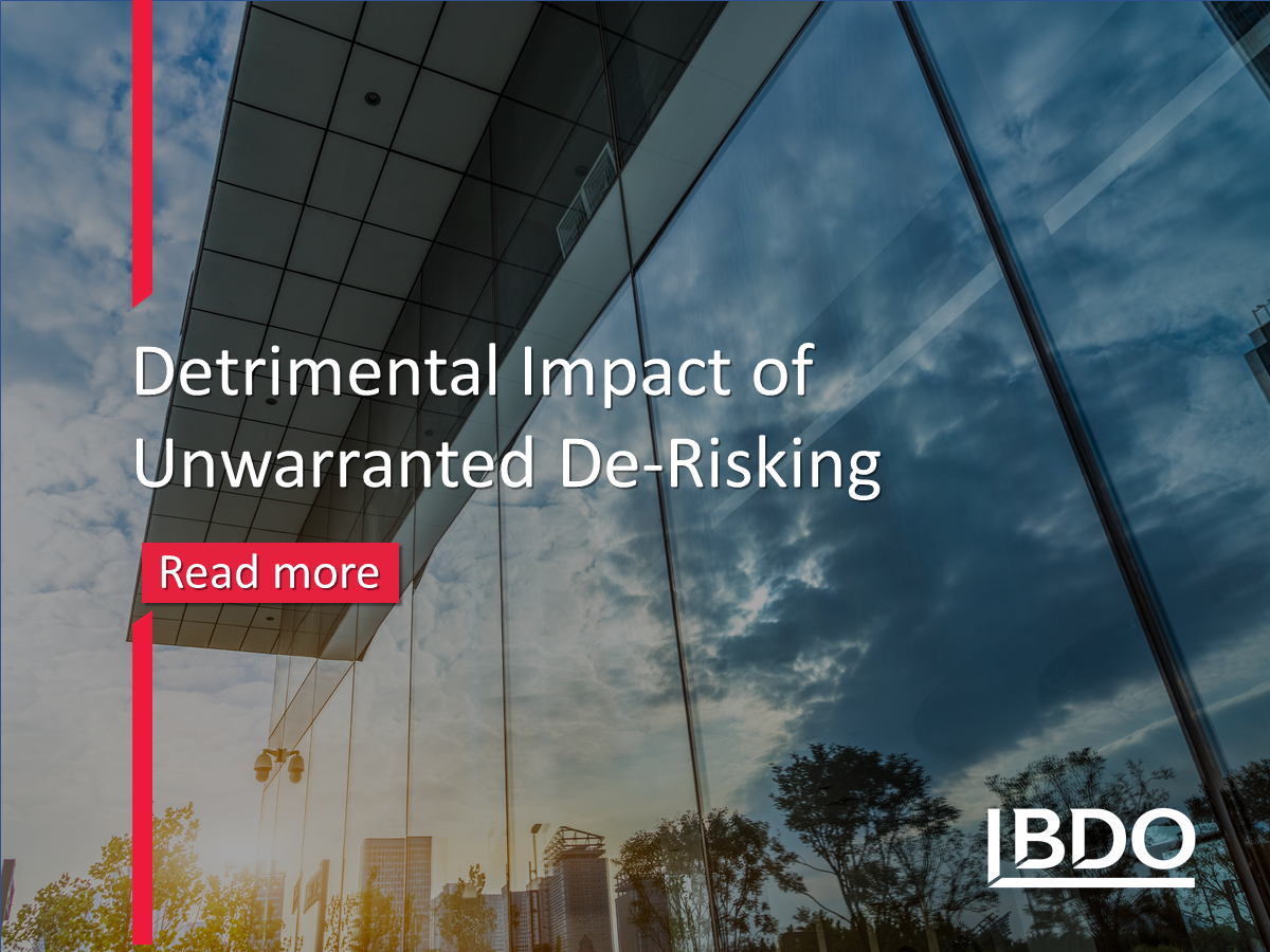 Detrimental Impact of Unwarranted De-Risking - BDO Malta